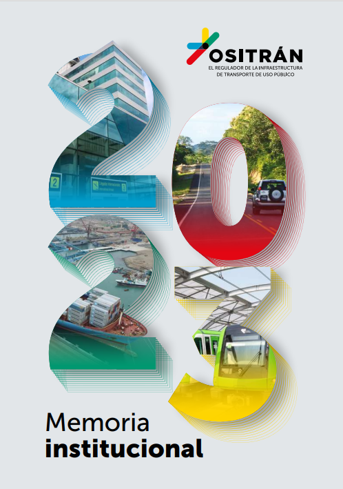 Memoria institucional | Año 2023 - Ositran » Ositran